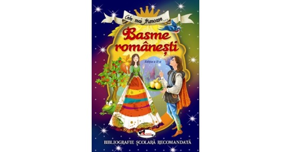 Cele mai frumoase Basme romanesti